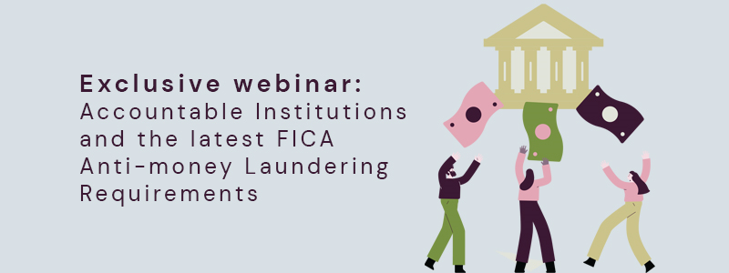 Accountable Institutions and the latest FICA Anti-money Laundering ...